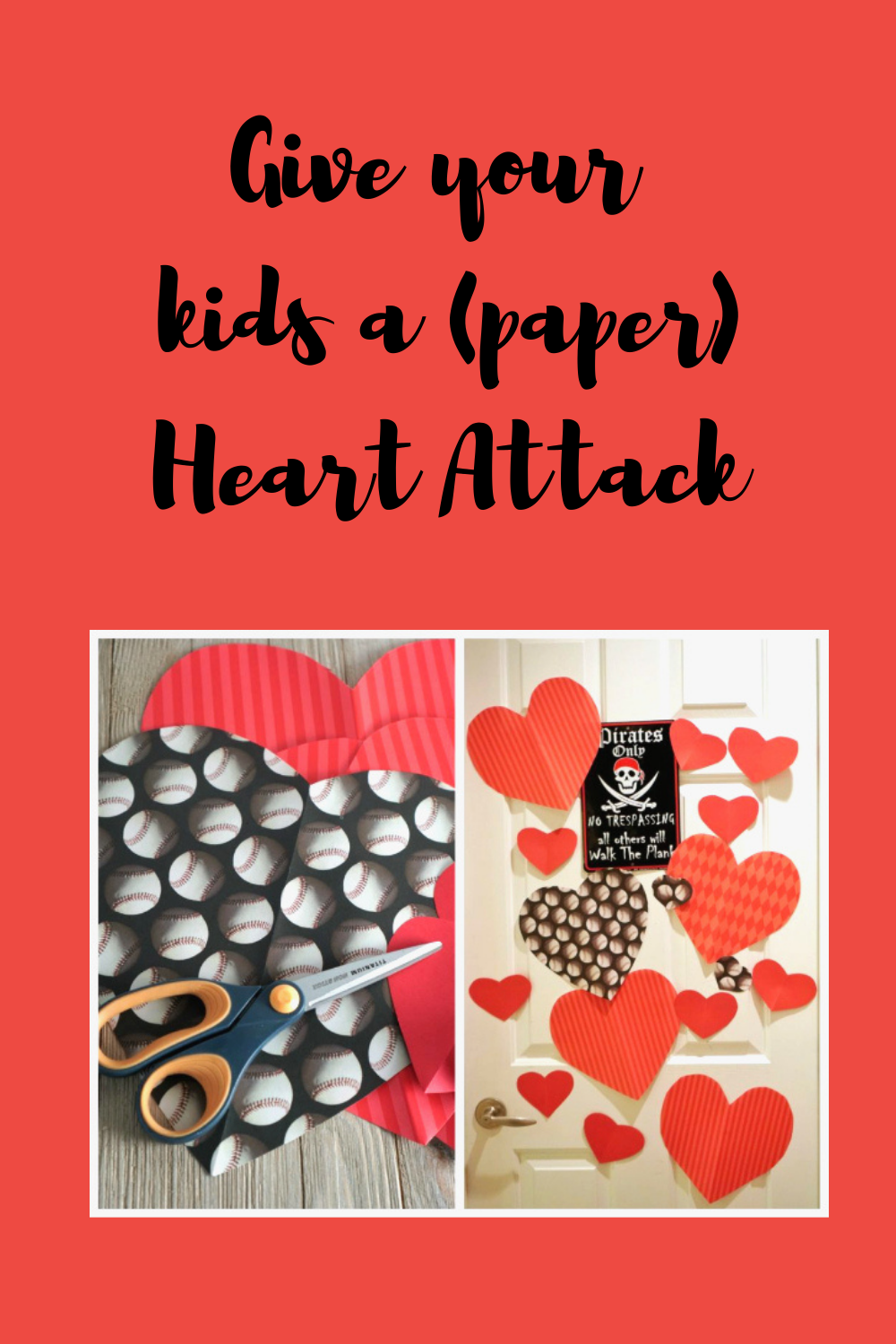 Give Your Kids a (Paper) Heart Attack - Sweet Shoppe Mom | Phoenix ...